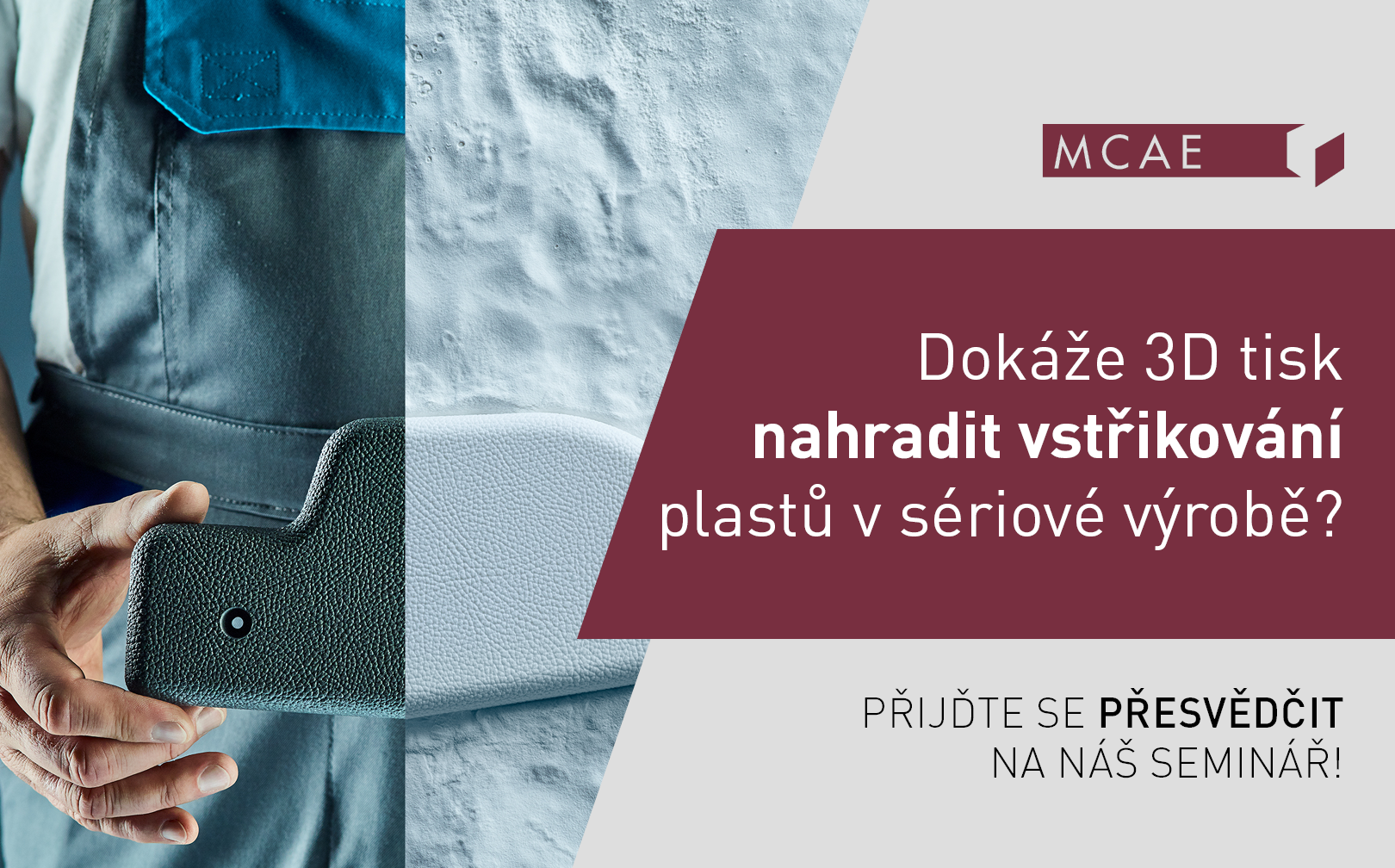 Může 3D tisk nahradit vstřikování plastů? Přesvědčte se sami! | MCAE